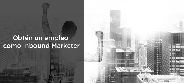 Cómo ser contratado para un trabajo en inbound marketing solutions